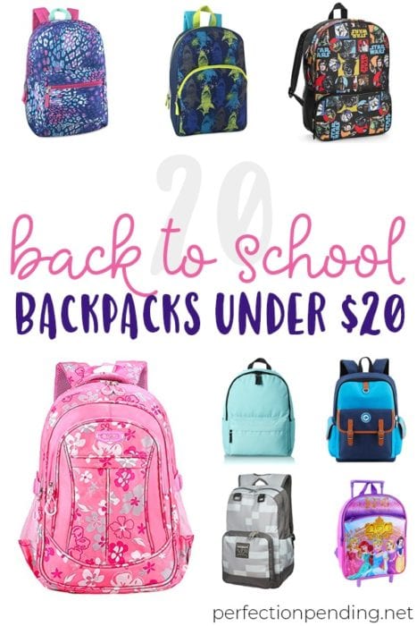 20 Back to School Backpacks Under $20 - Perfection Pending